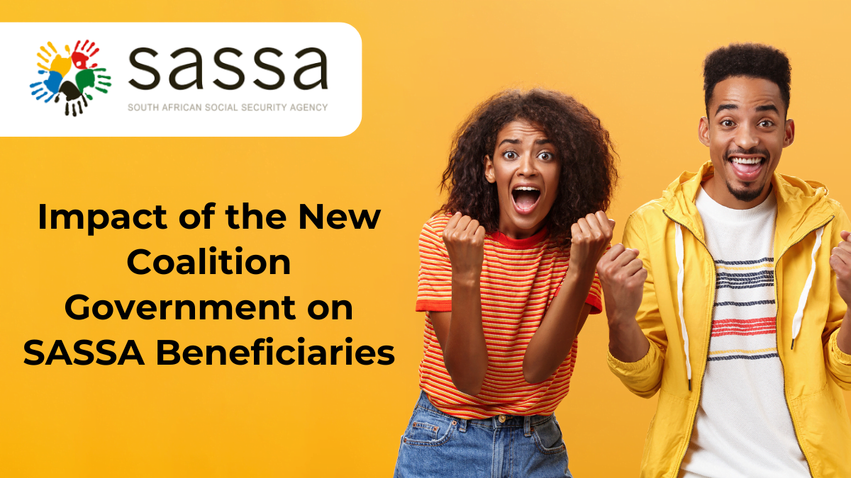 What the New Coalition Government Could Mean For SASSA Beneficiaries